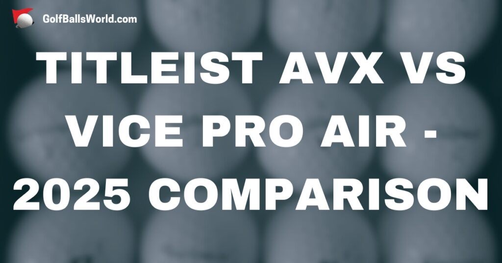 Golf Balls Comparison - Golf Balls World